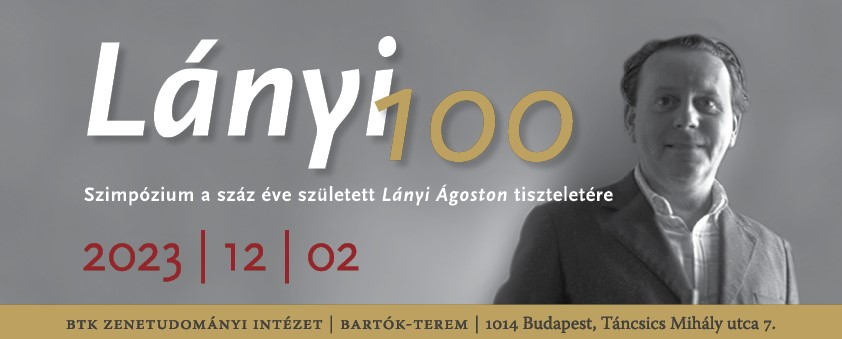 HUN-REN BTK ZTI - Lányi 100 – Szimpózium a száz éve született Lányi ...